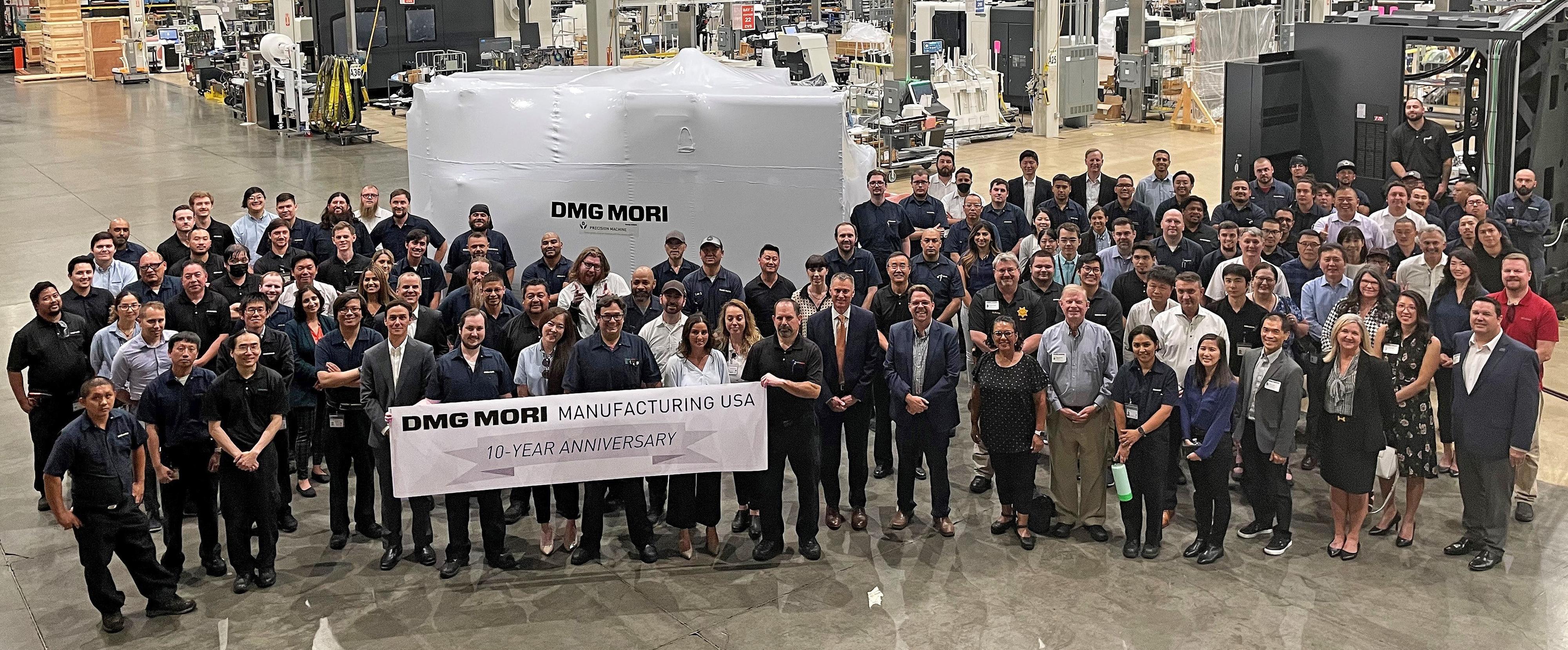 DMG MORI Manufacturing USA, Inc. 10-Year Anniversary - DMG MORI
